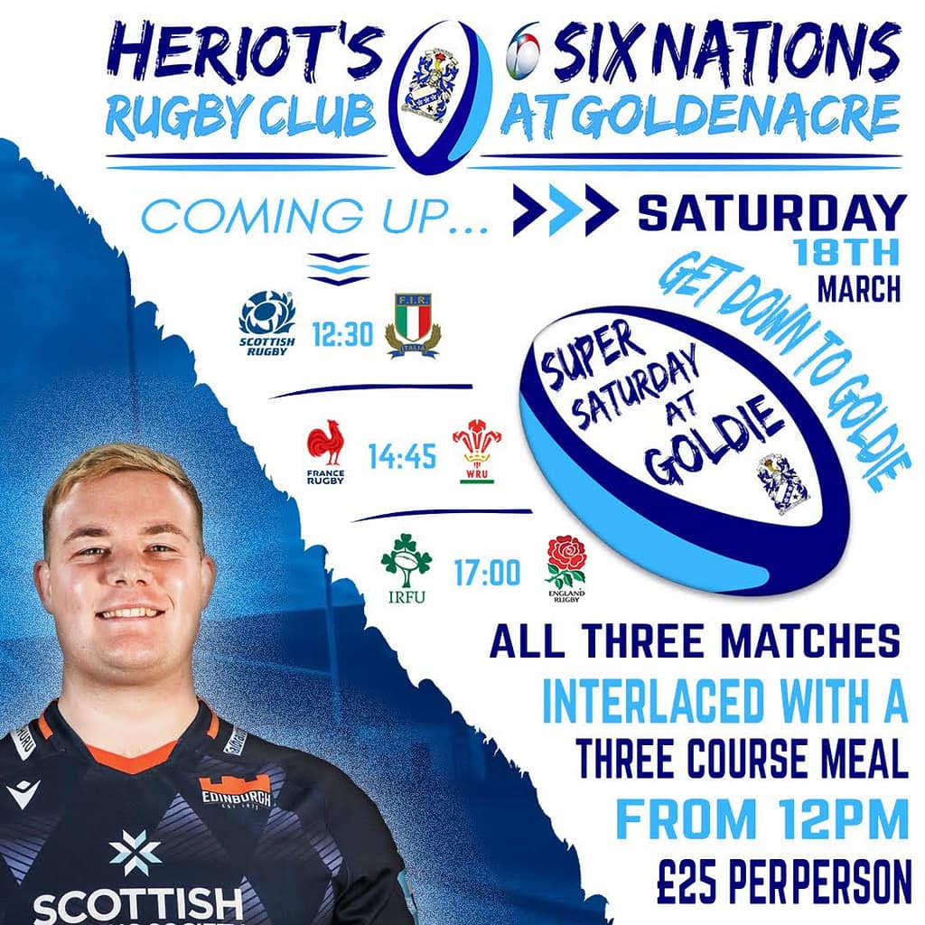 Six Nations Super Saturday at Goldenacre 2023 - Heriots Rugby Club