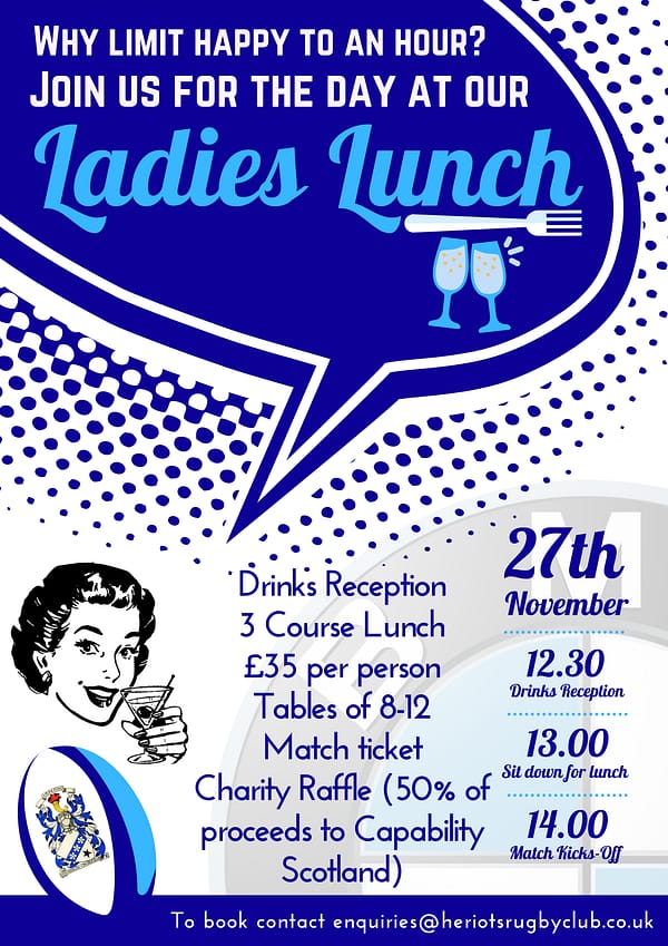 Saturday 27th November 2021 - Ladies Lunch at Heriot's Rugby Club ...