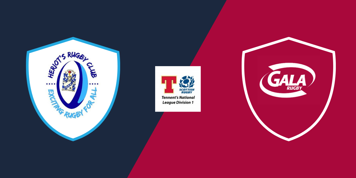 Gala RFC 29 - 21 Heriot's Blues Men - Heriots Rugby Club