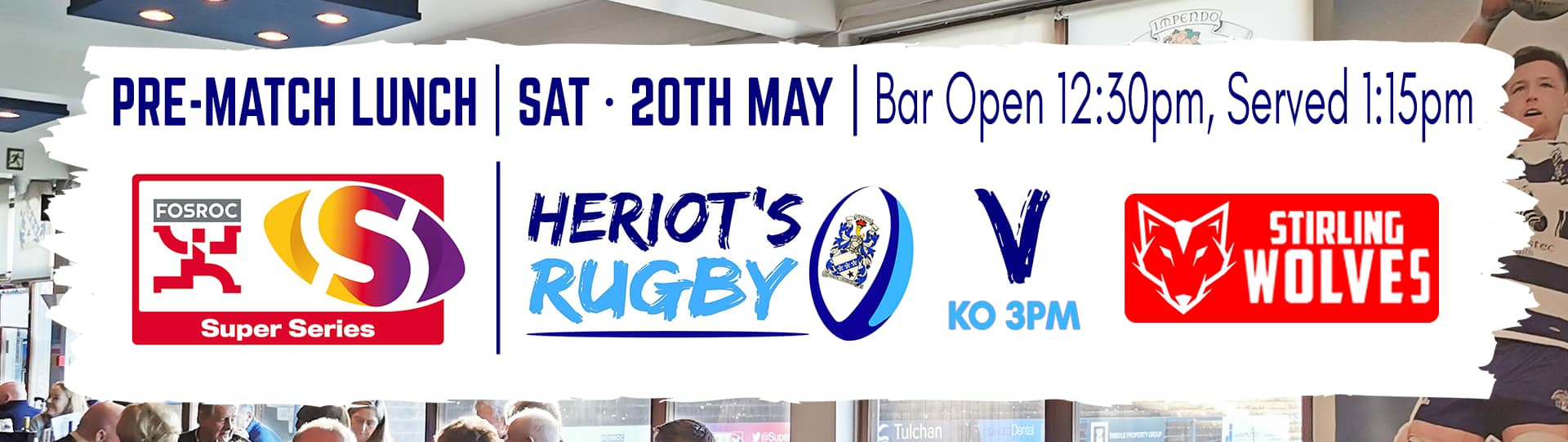 Pre-Match Lunch | Saturday 20th May 2023 - Heriot's Rugby v Stirling ...
