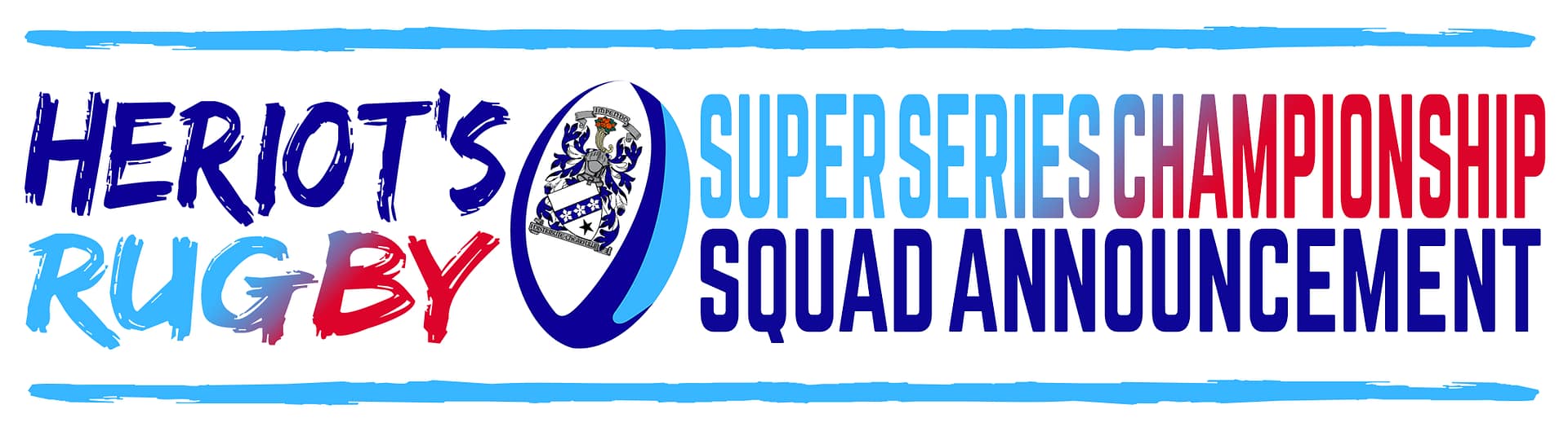 Heriot’s Rugby announce their FOSROC Super Series Squad for the ...