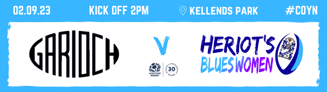 TEAM NEWS | GARIOCH LADIES V HERIOT'S BLUES WOMEN | SAT 2ND SEPT 2023 ...
